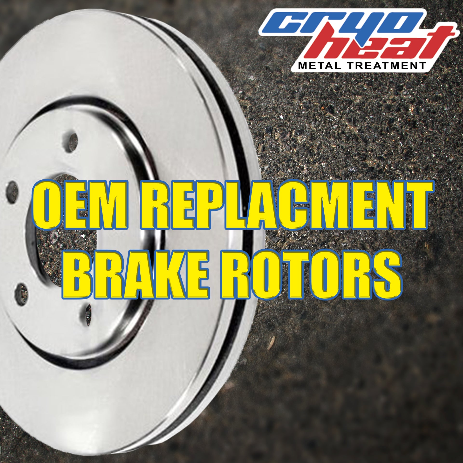 OEM Replacement Rotors | CryoHeat LLC